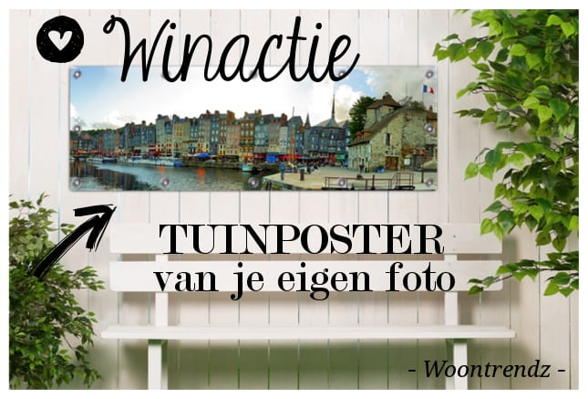 Winactie tuinposter - Woontrendz